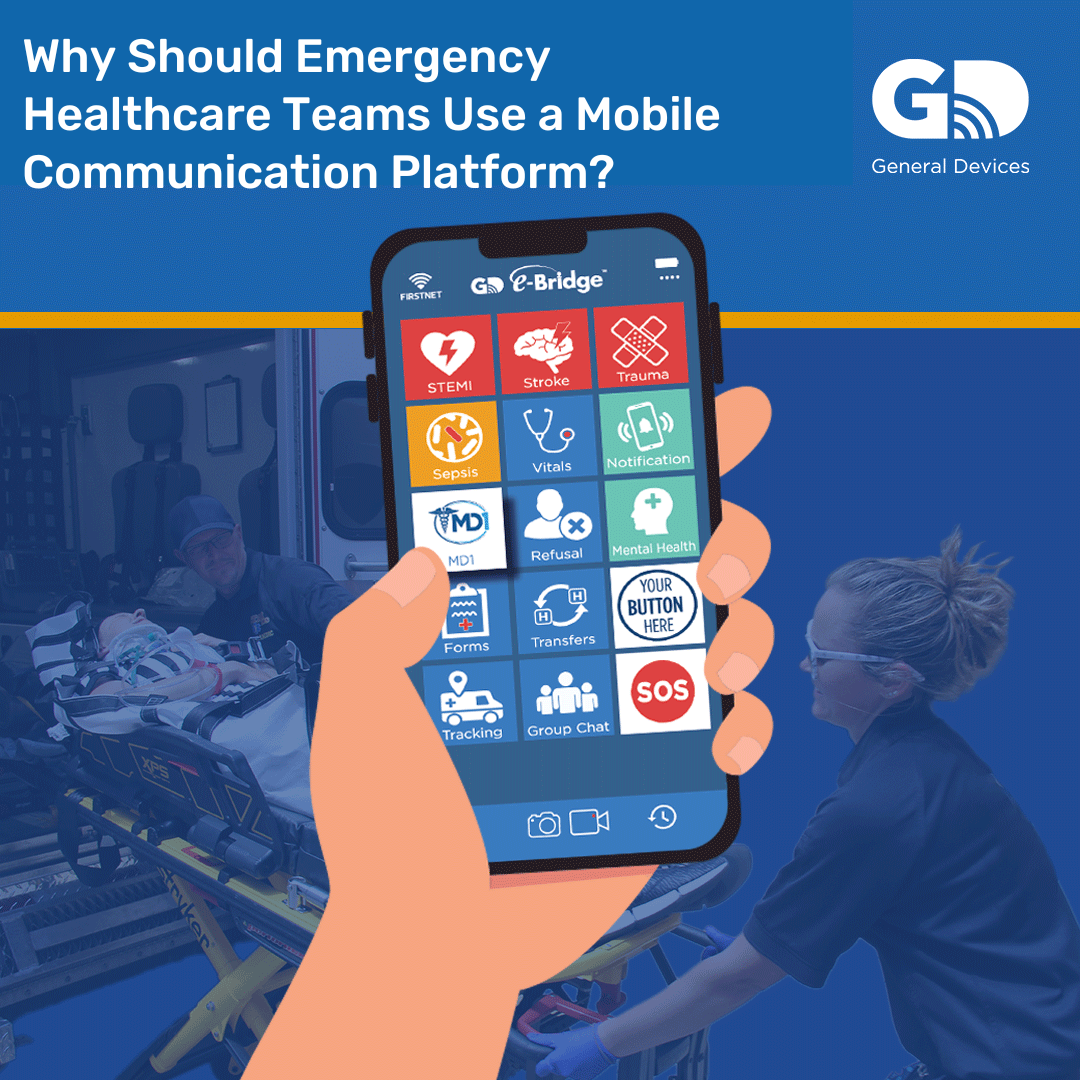 Why Should Emergency Healthcare Teams Use a Mobile Communication Platform?